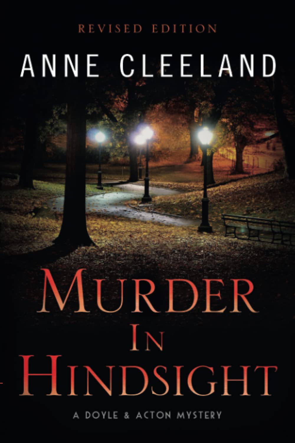 Murder In Hindsight: Revised Edition by Anne Cleeland | Goodreads
