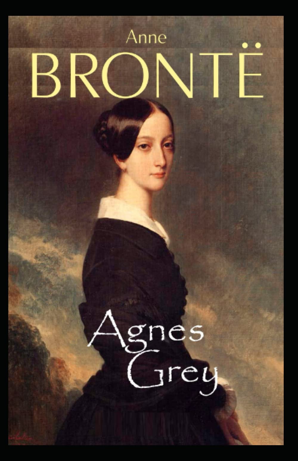 Agnes Grey-Anne's Original Edition(Annotated) by Anne Brontë | Goodreads