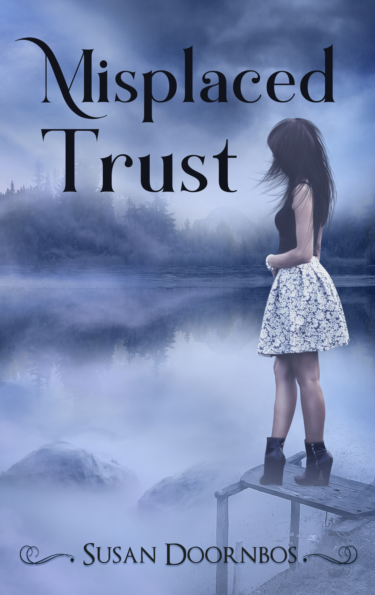 Misplaced Trust by Susan Doornbos | Goodreads