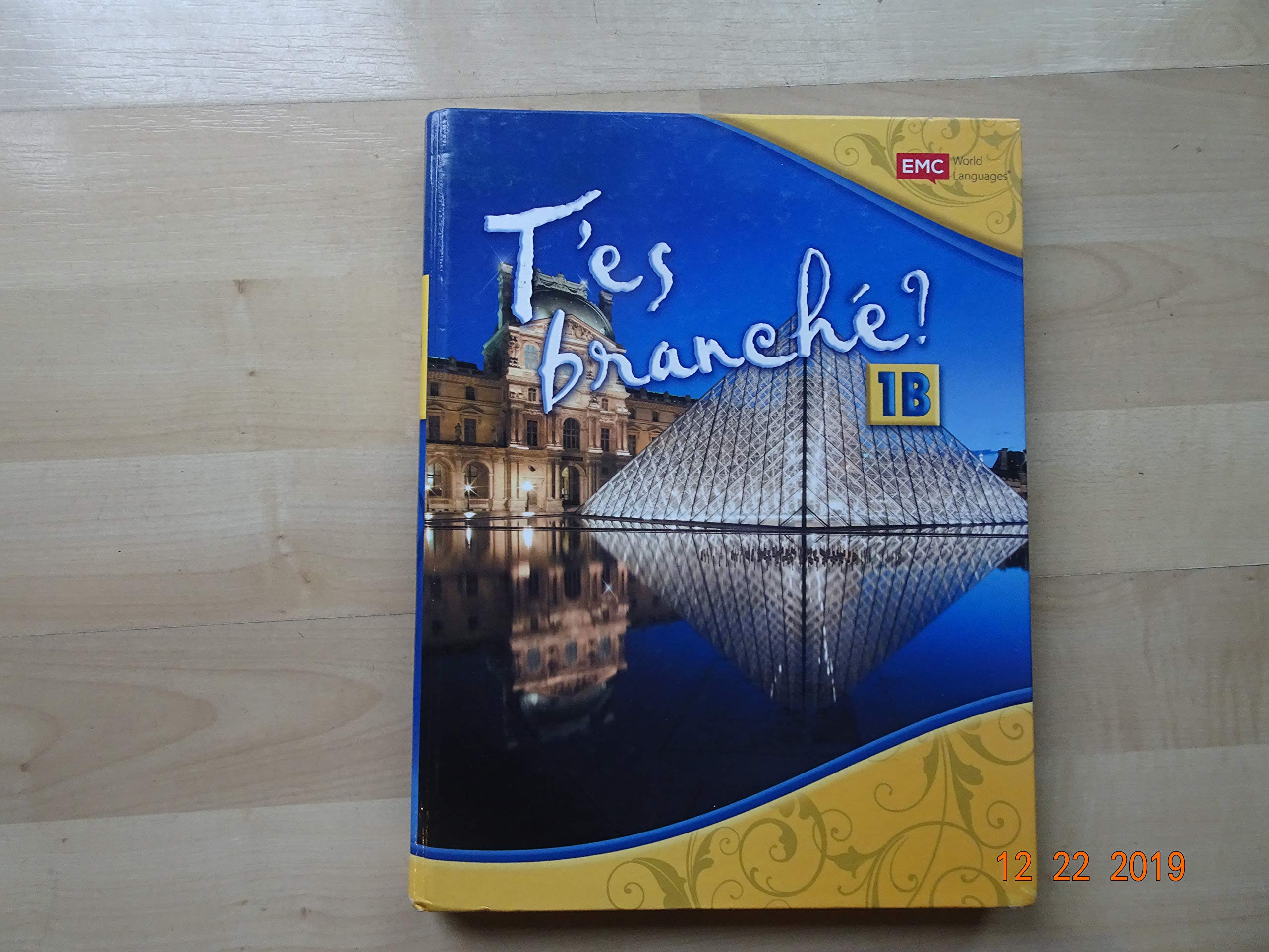 T'es Branche? Level 1B Student Workbook French by EMC Paradigm | Goodreads