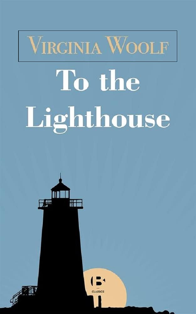 To the Lighthouse - Virginia Woolf: Annotated by Virginia Woolf | Goodreads