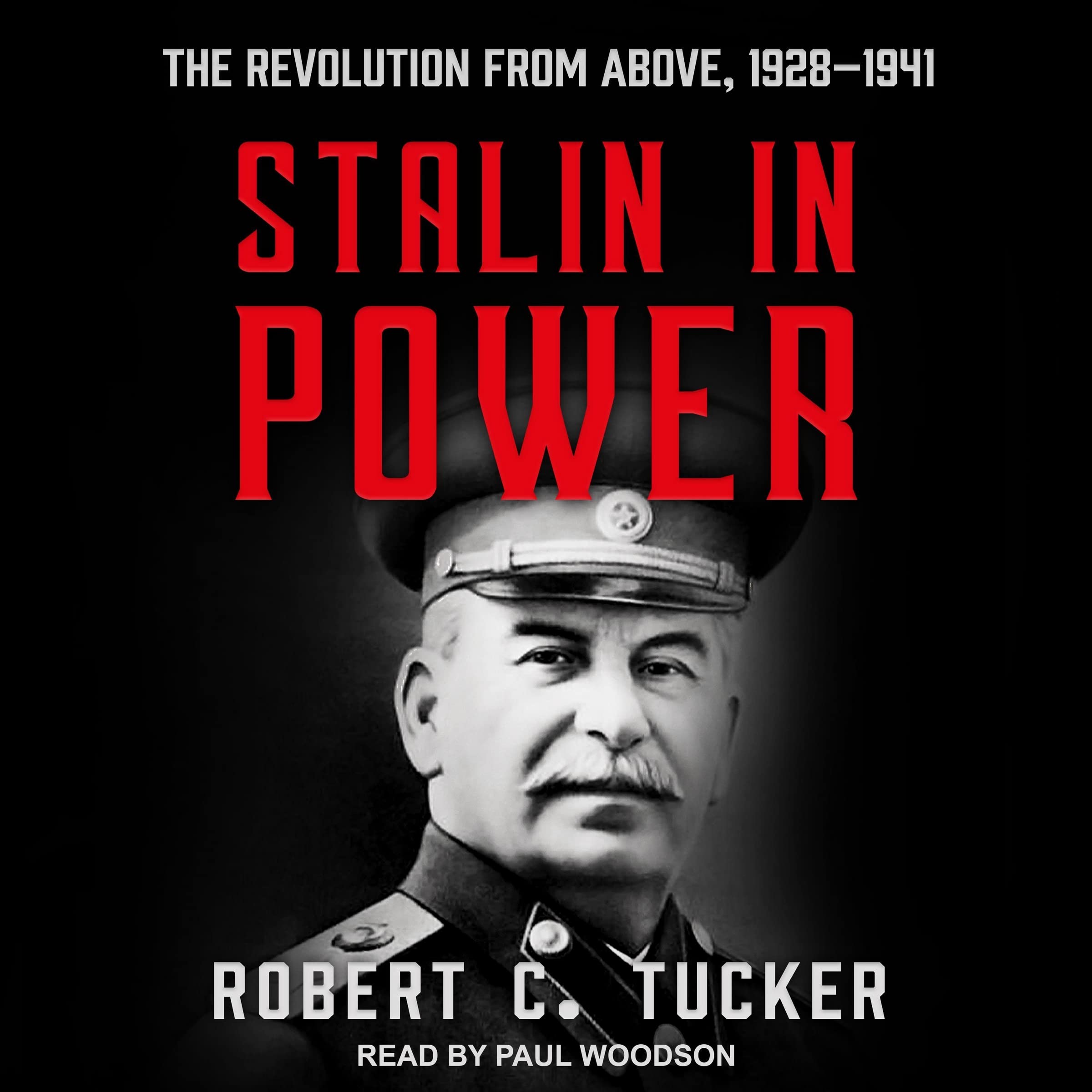 Stalin in Power: The Revolution from Above, 1928-1941 by Robert C ...