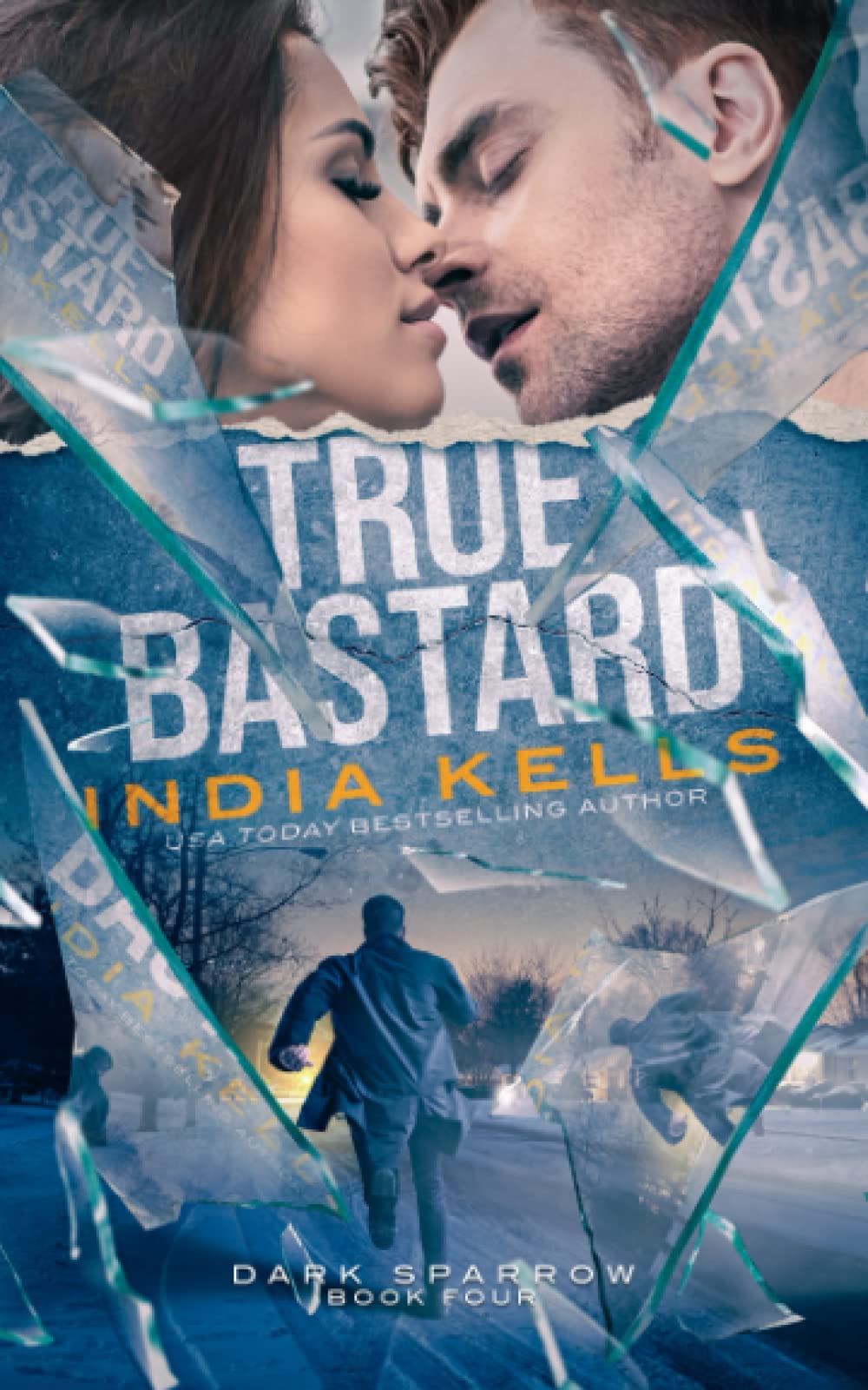 True Bastard: A Dark Sparrow Novel by India Kells | Goodreads