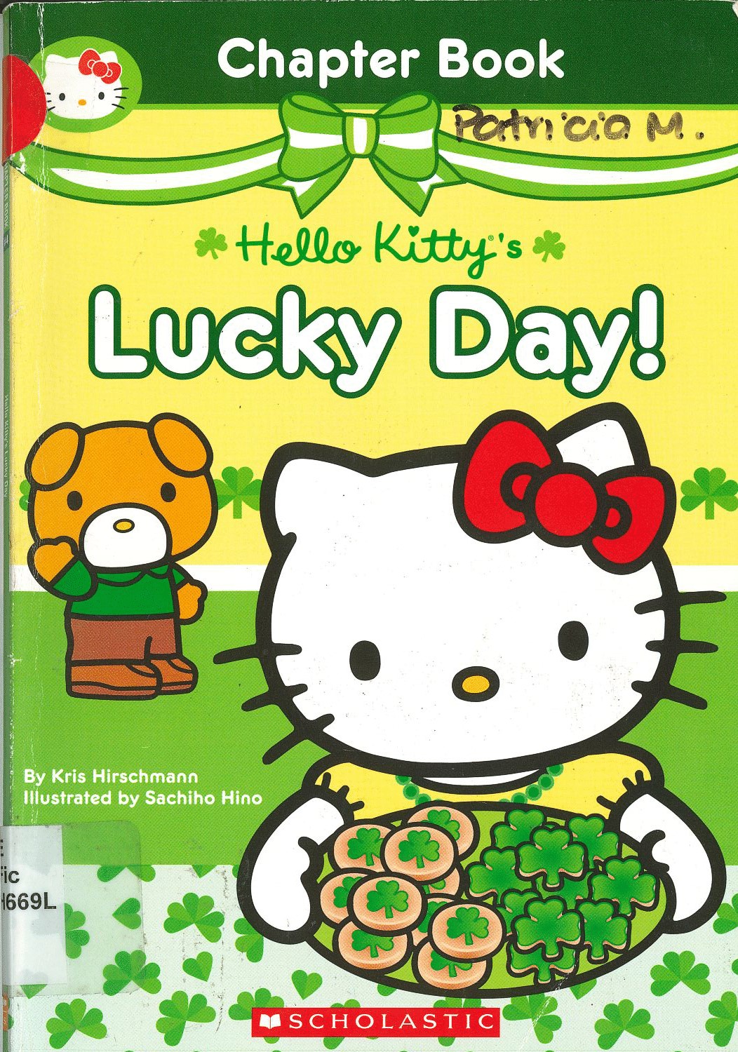 Hello Kitty's Lucky Day by Kris Hirschmann | Goodreads