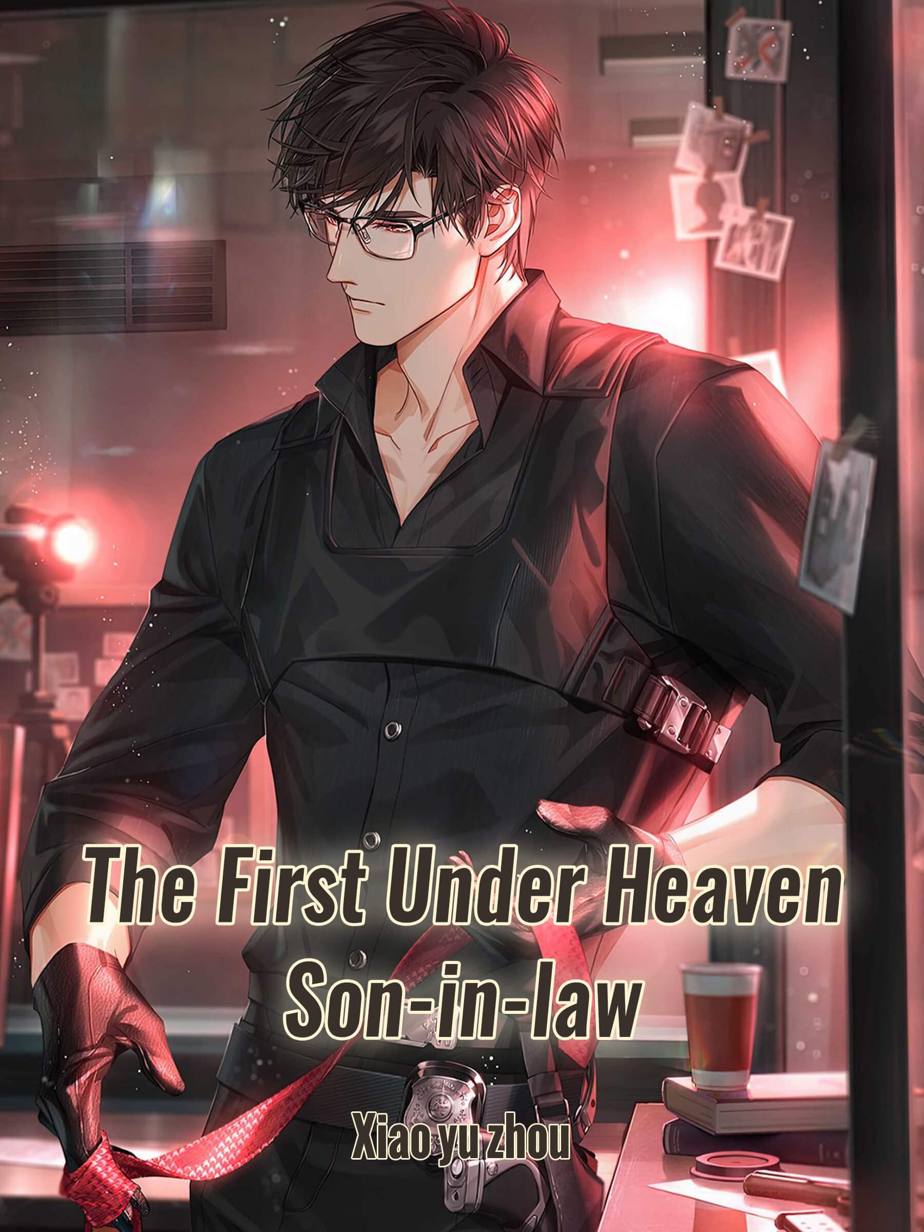 The First Under Heaven Son-in-law: Urban Fantasy/ Action and Romance ...