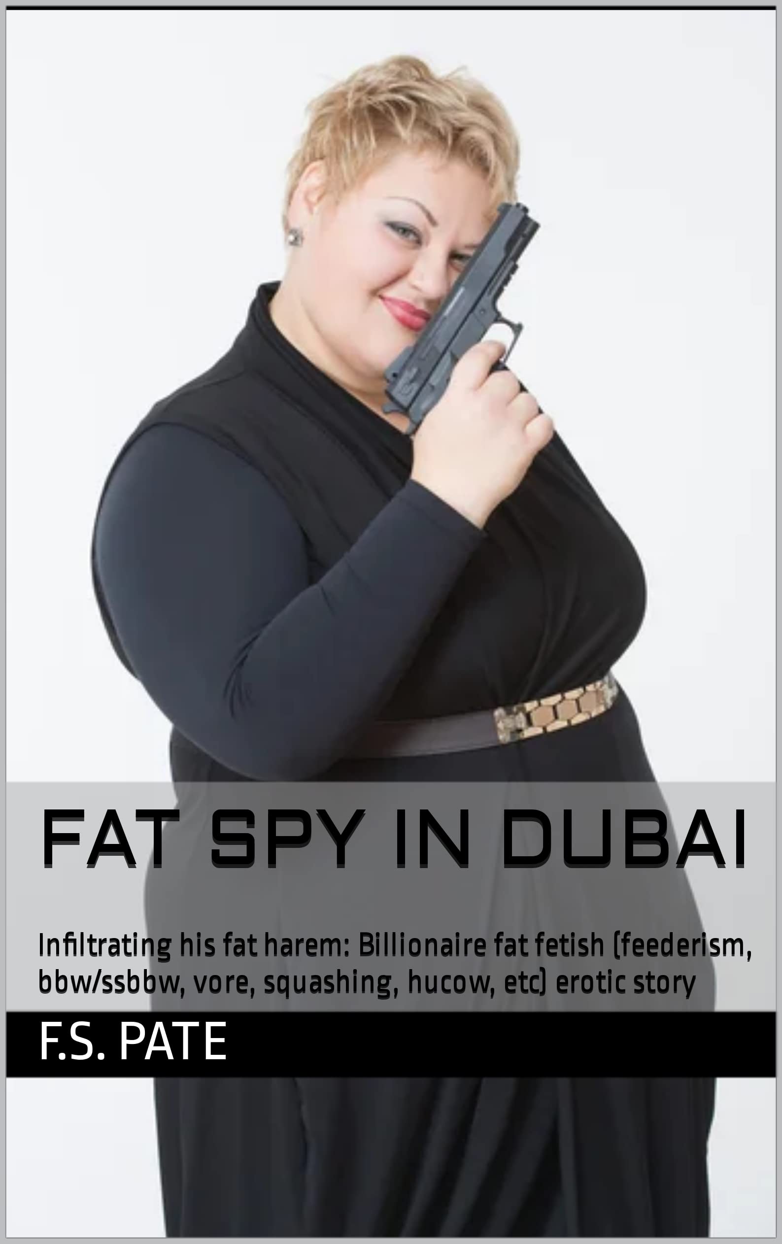 Fat spy in Dubai: Infiltrating his fat harem: Billionaire fat fetish ...
