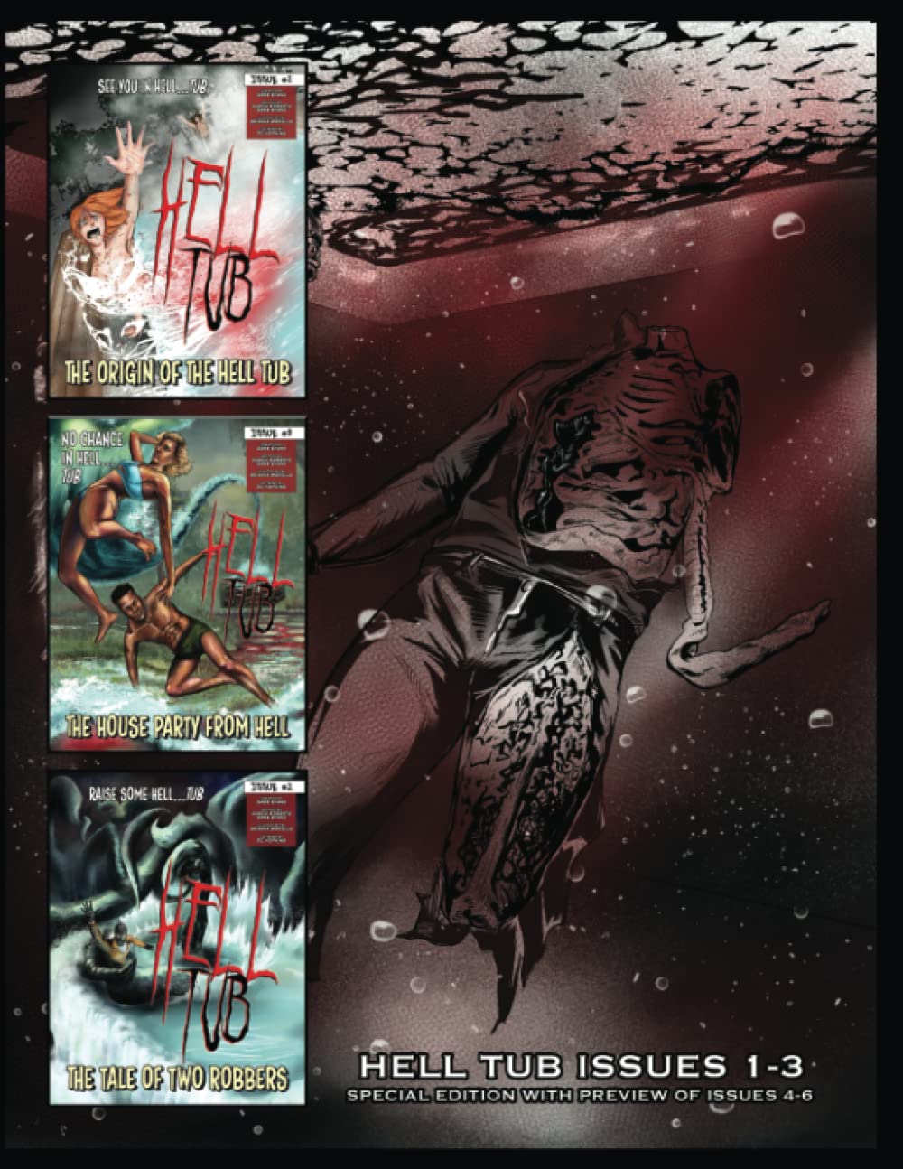 Hell Tub - Issues #1-#3 (Special Edition): Sneak Peek Of Issues #4-#6 by Gabe Evans | Goodreads