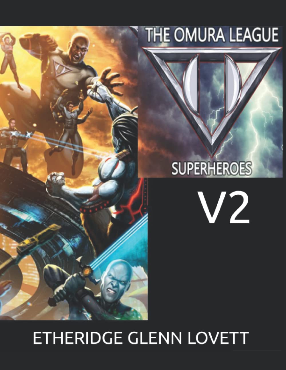 Omura League Superheroes V2 (Volume 2) by Etheridge Glenn Lovett ...