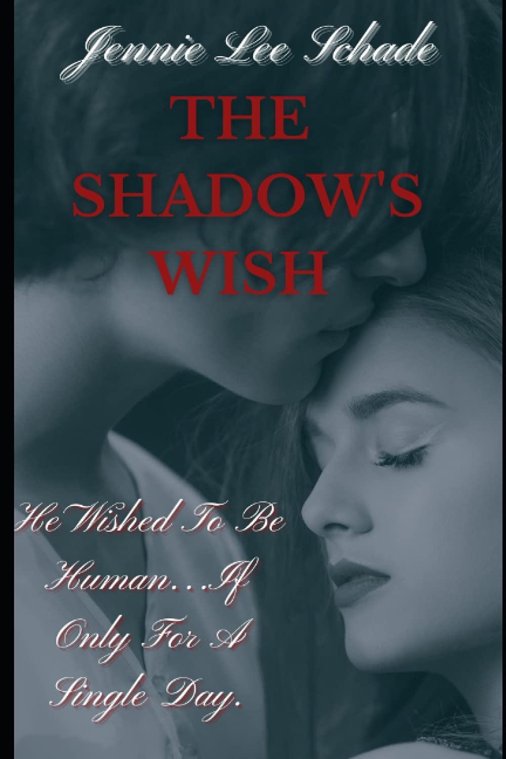 The Shadow's Wish by Jennie Lee Schade | Goodreads