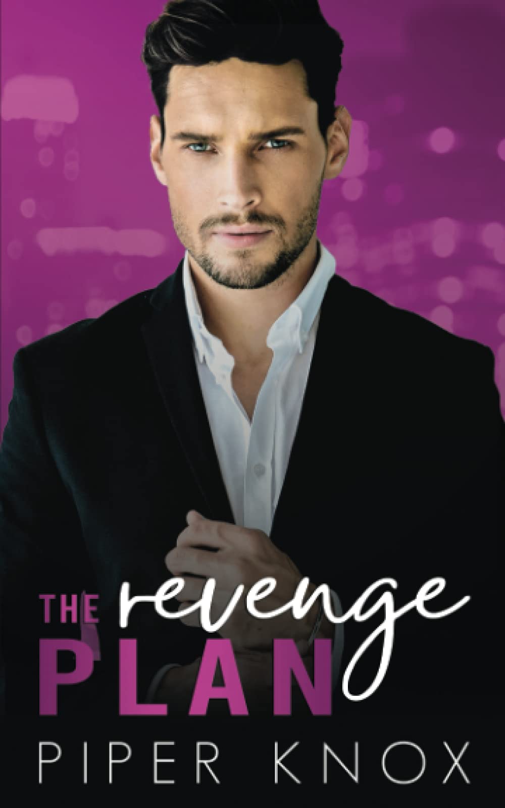 The Revenge Plan (Manhattan Kings) by Piper Knox | Goodreads