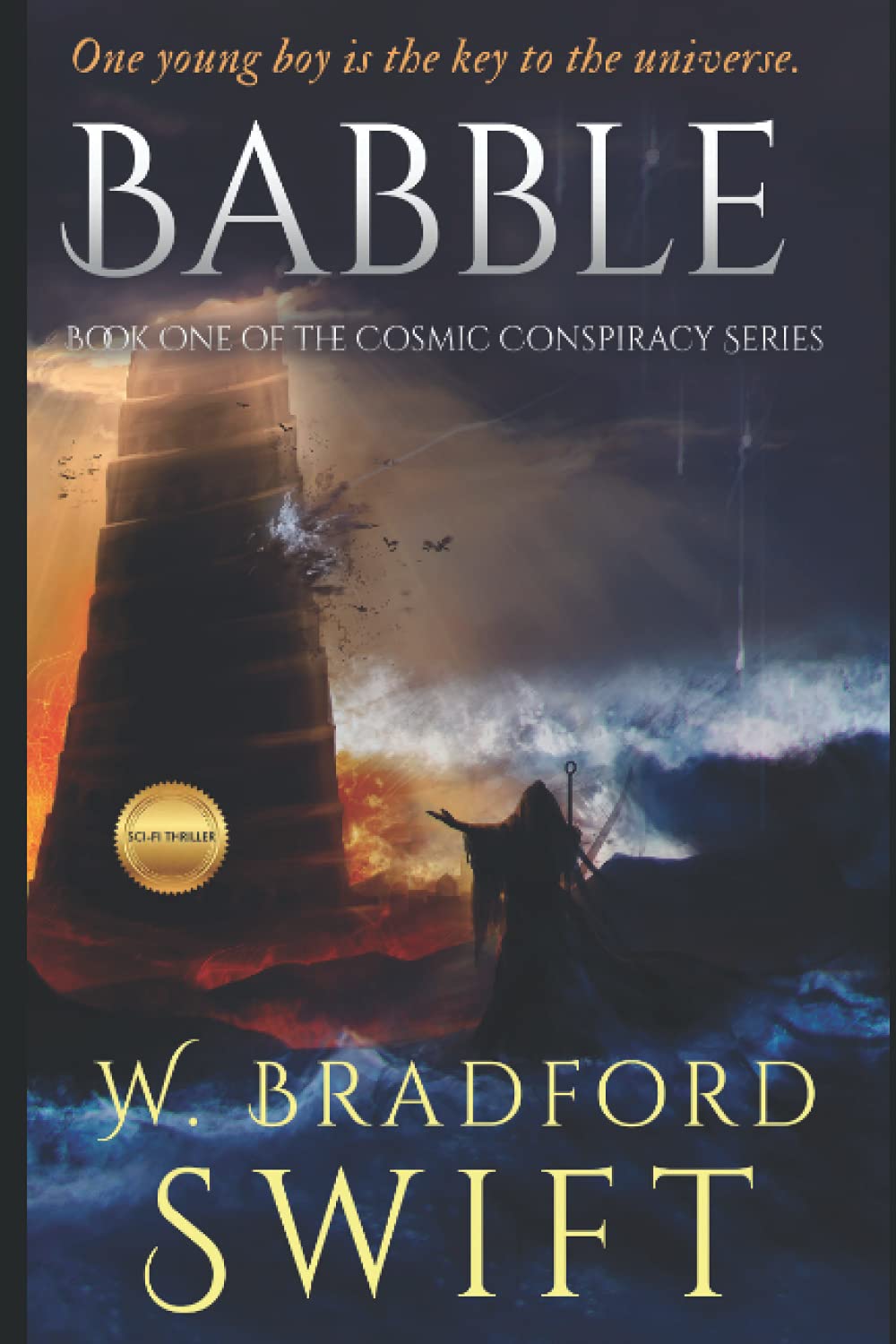 Babble: A Visionary Fiction Novel with a Science Fiction Theme by W ...