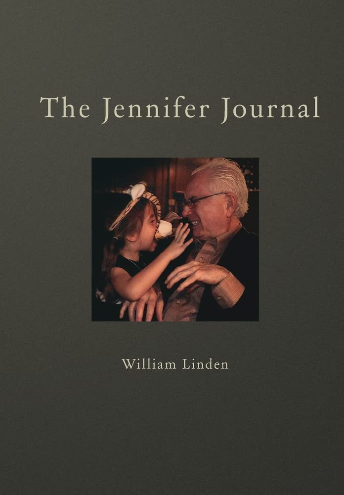 The Jennifer Journal by William Linden | Goodreads