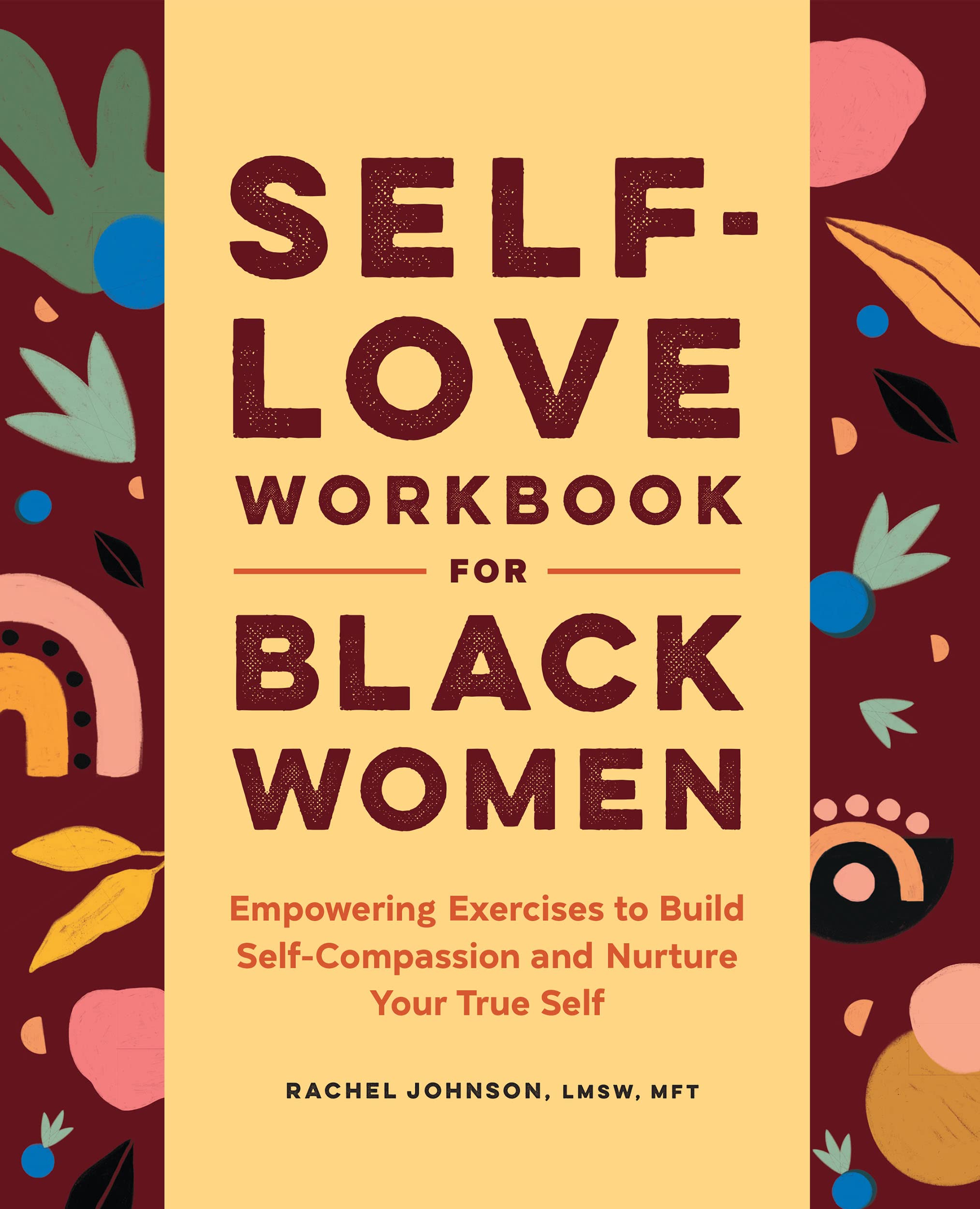 Self-Love Workbook for Black Women: Empowering Exercises to Build Self ...