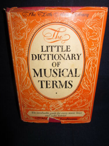 The Little Dictionary of Musical Terms by Helen L. Kaufmann | Goodreads