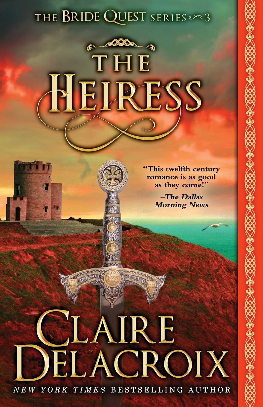 The Heiress (The Bride Quest) by Claire Delacroix | Goodreads