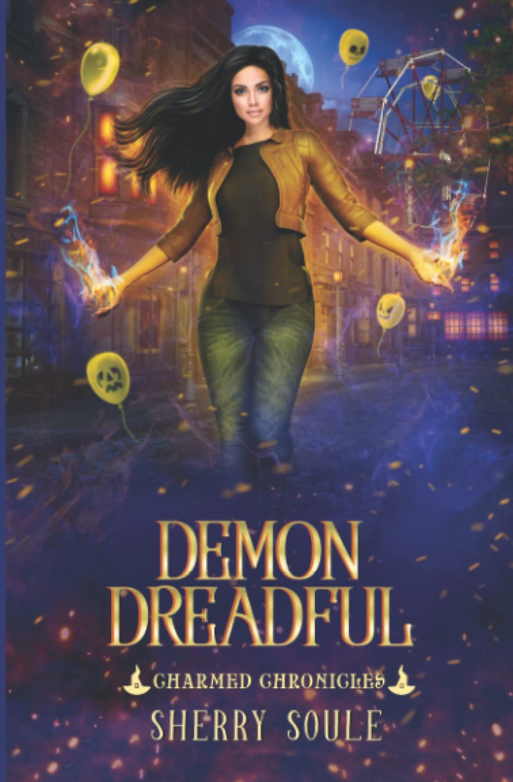 Demon Dreadful: Book 3 (Charmed Chronicles) by Sherry Soule | Goodreads