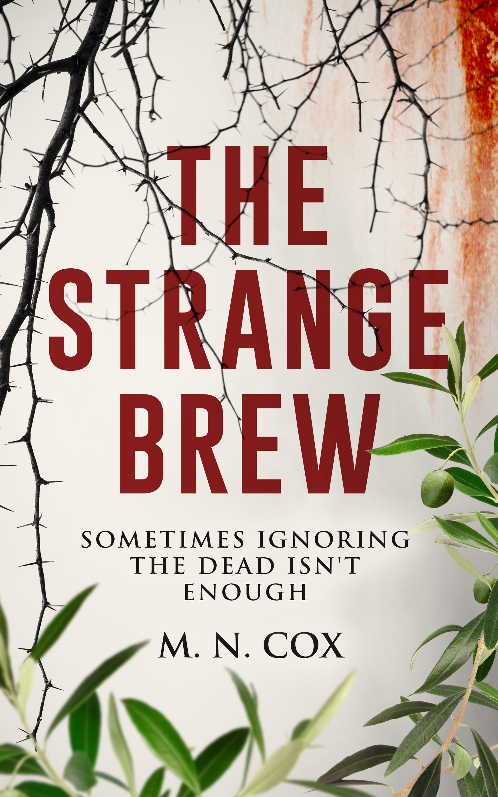 The Strange Brew by M.N. Cox | Goodreads
