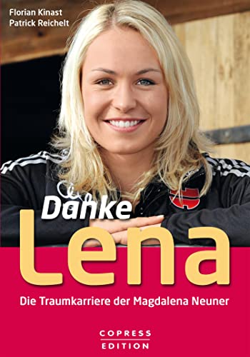 Danke Lena by Florian Kinast | Goodreads