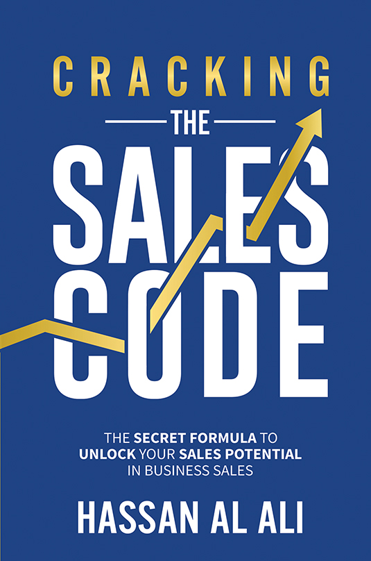 Cracking the Sales Code by Hassan Al Ali | Goodreads