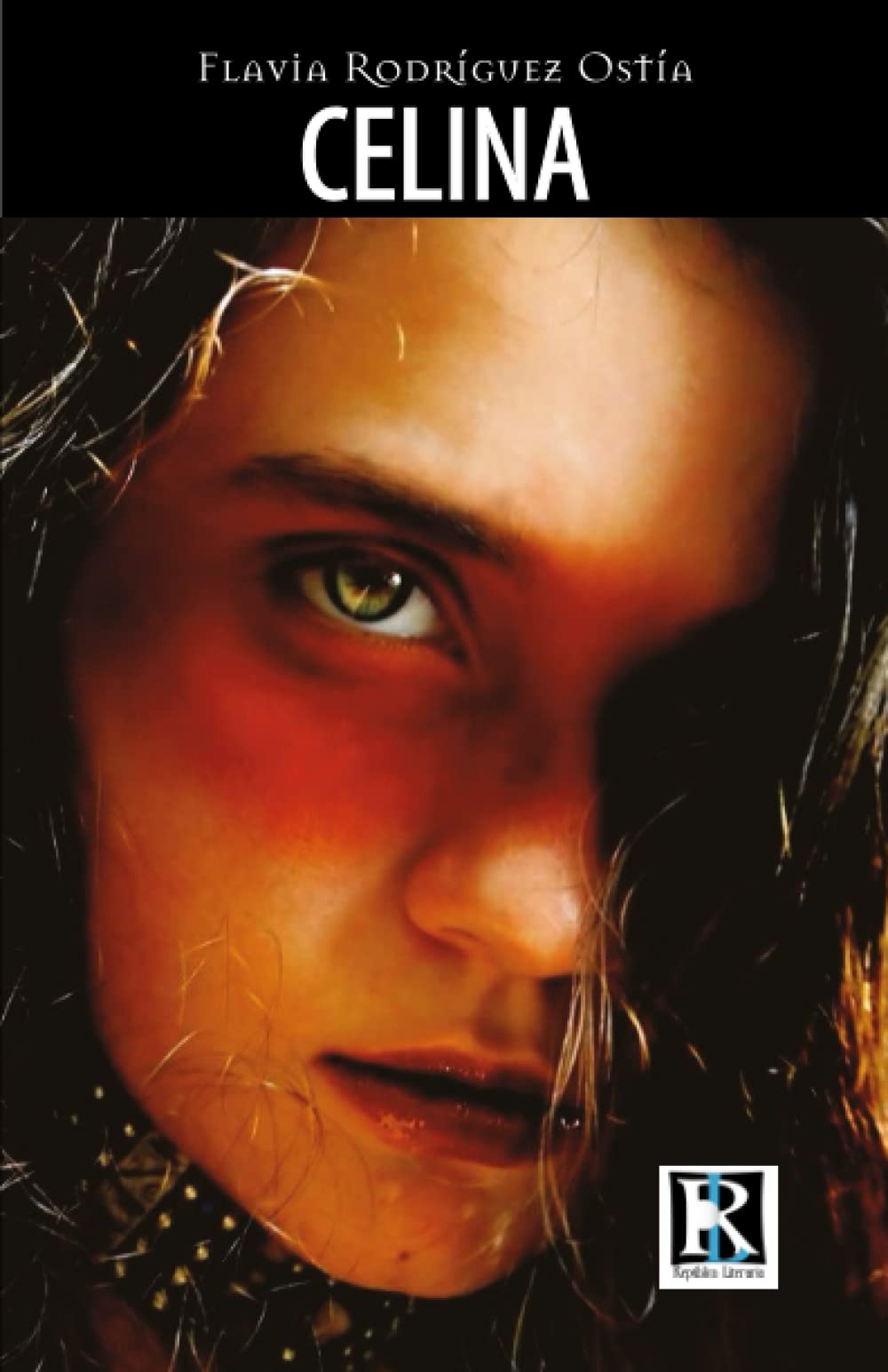 Celina (Spanish Edition) by Flavia Rodríguez Ostía | Goodreads