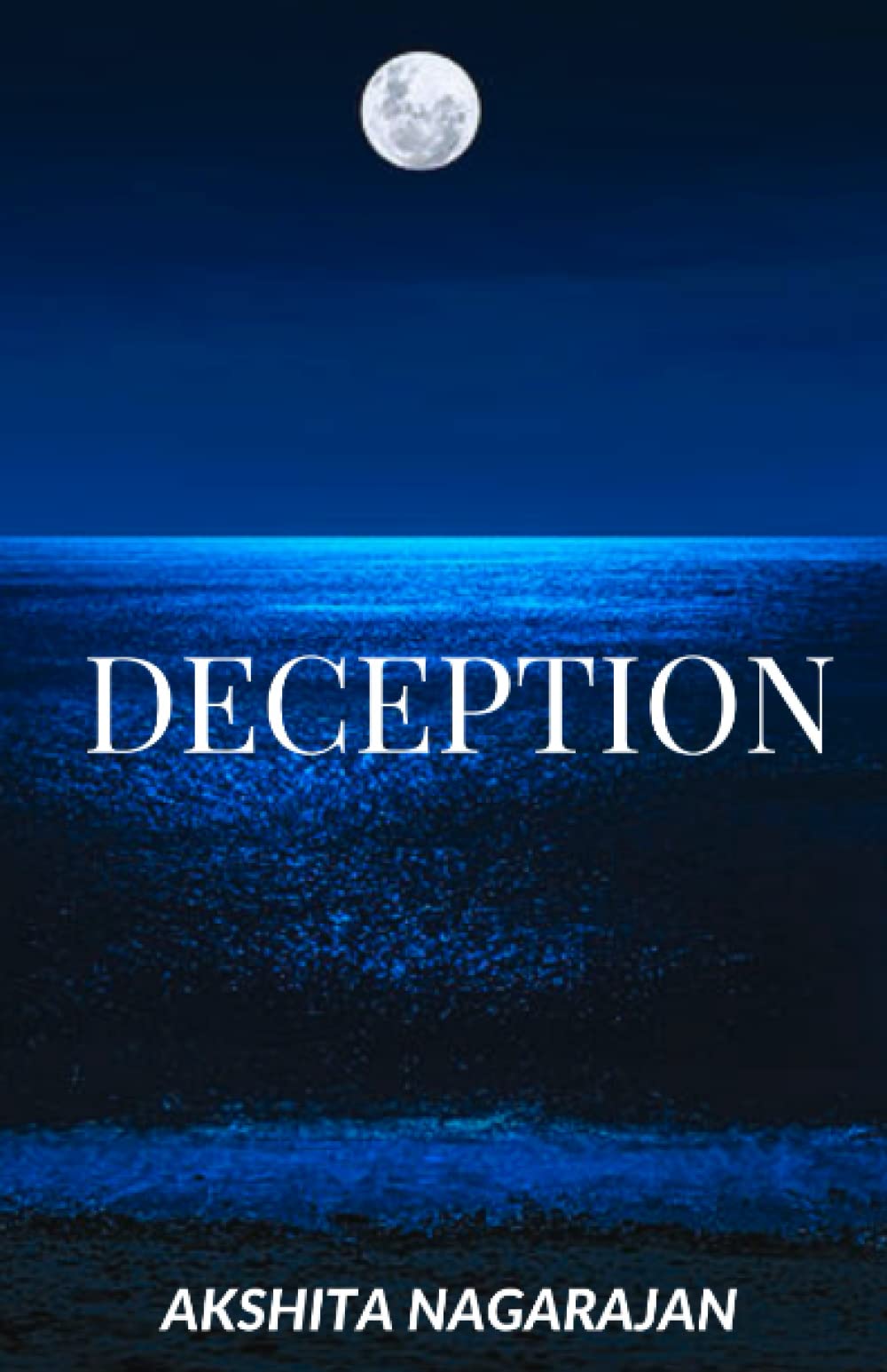 Deception: Book 3 (Dystopia) by Akshita Nagarajan | Goodreads