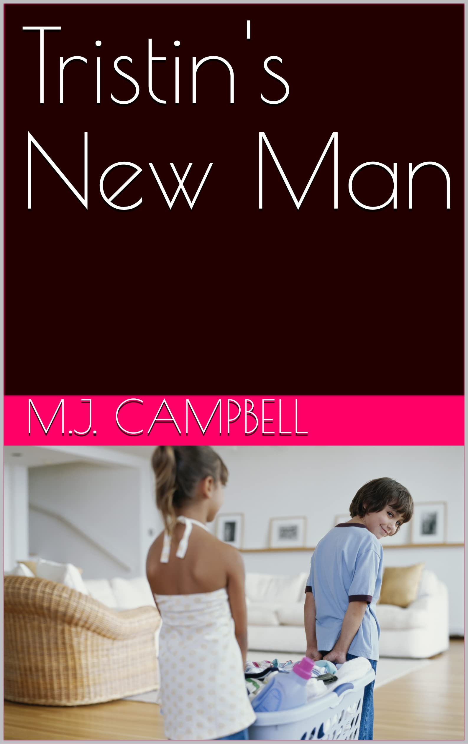 Tristin's New Man by M.J. Campbell | Goodreads