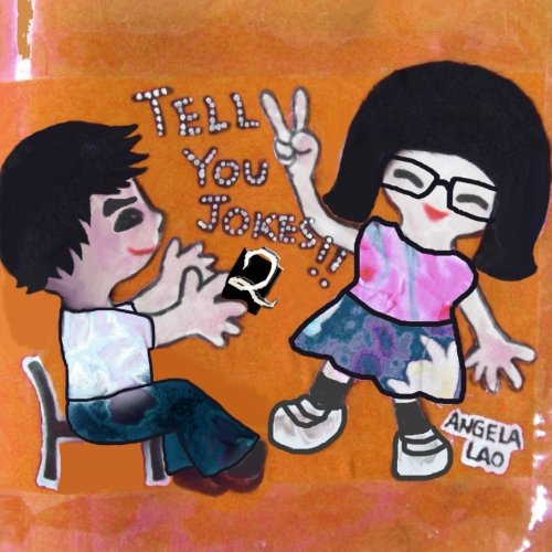 Tell You Jokes 2 (Angels Sky Creative English) by Angela Lao | Goodreads