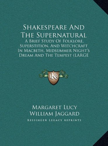Shakespeare And The Supernatural: A Brief Study Of Folklore ...
