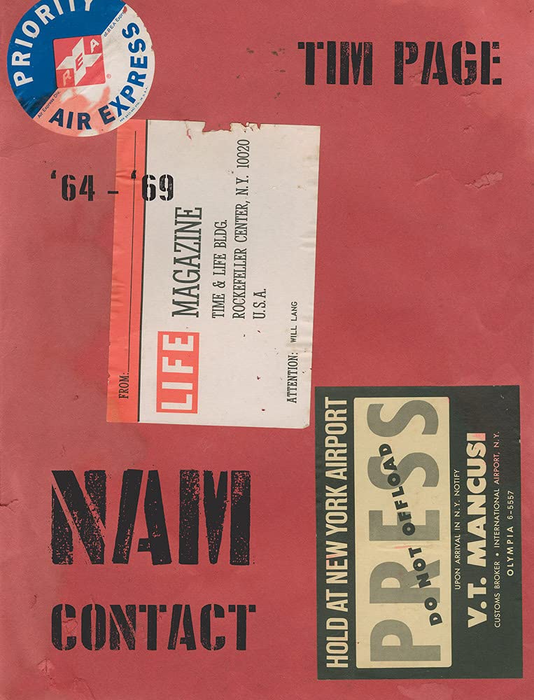 Tim Page: Nam Contact '64 - '69 by Tim Page | Goodreads