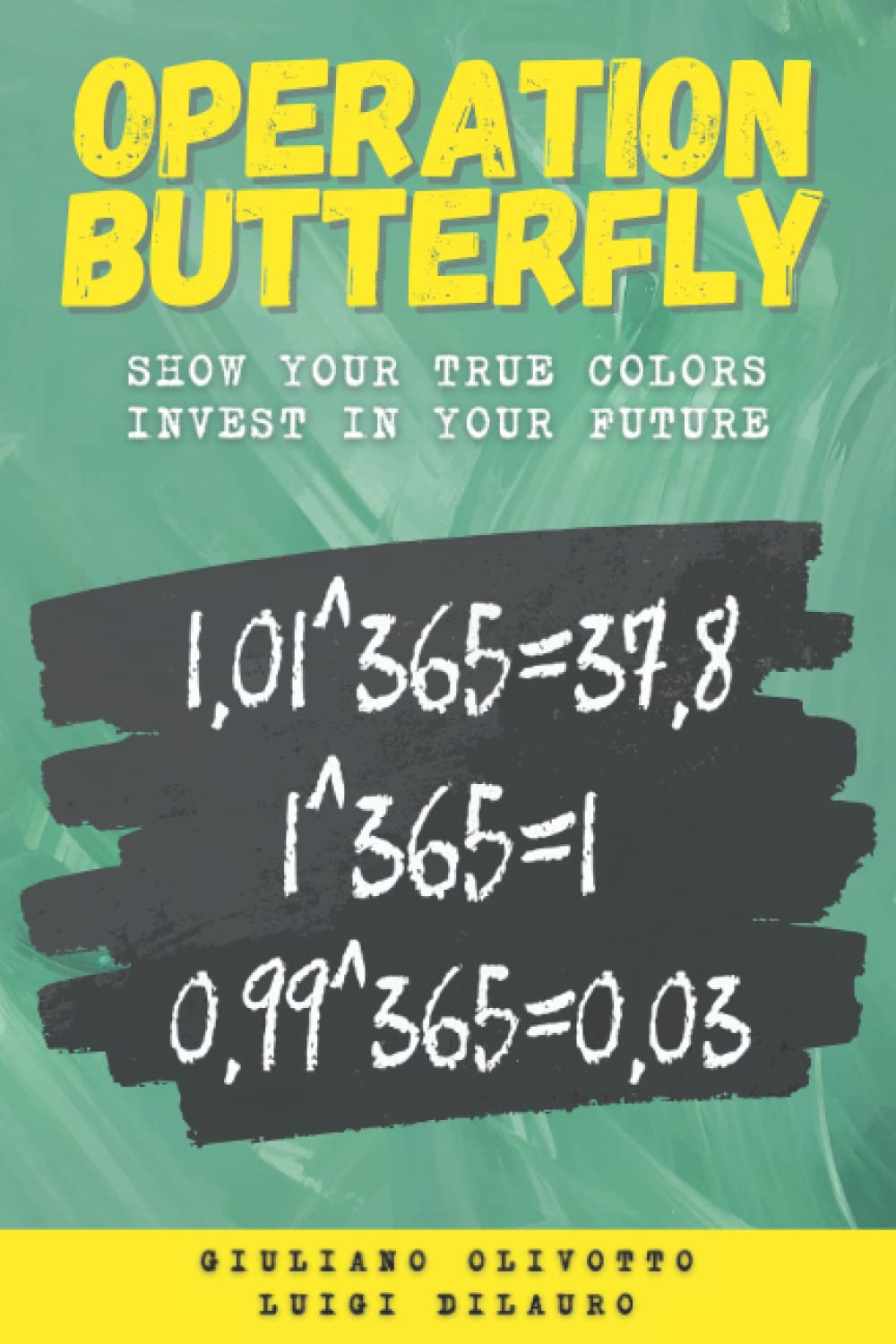 Operation Butterfly: Show your true colors - Invest in your future by ...