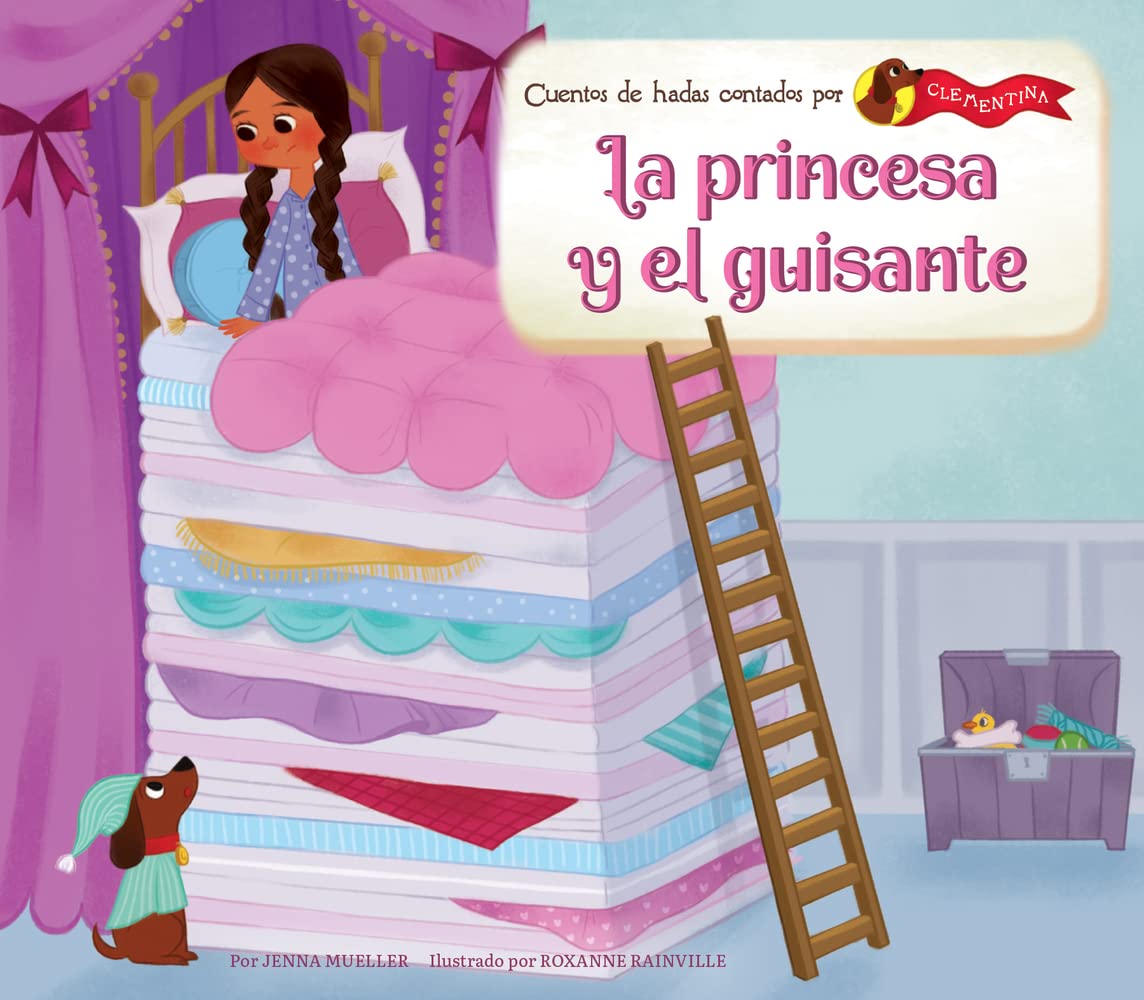 La princesa y el guisante/ The Princess and the Pea by Jenna Mueller ...
