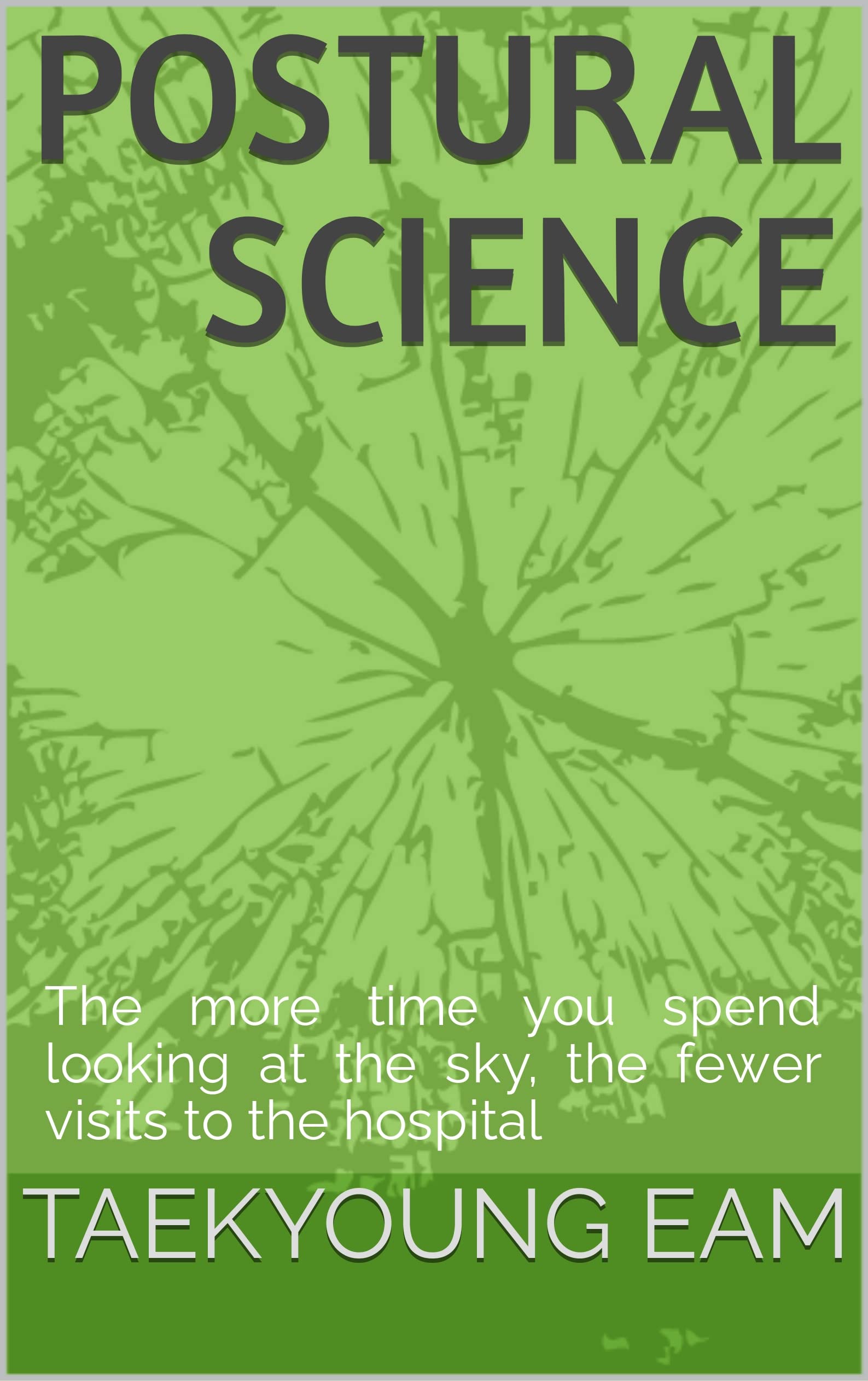 Postural science: The more time you spend looking at the sky, the fewer ...