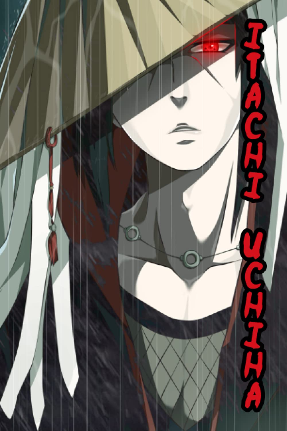 itachi uchiha Notebook: Great Notebook for School or as a Diary, Lined ...