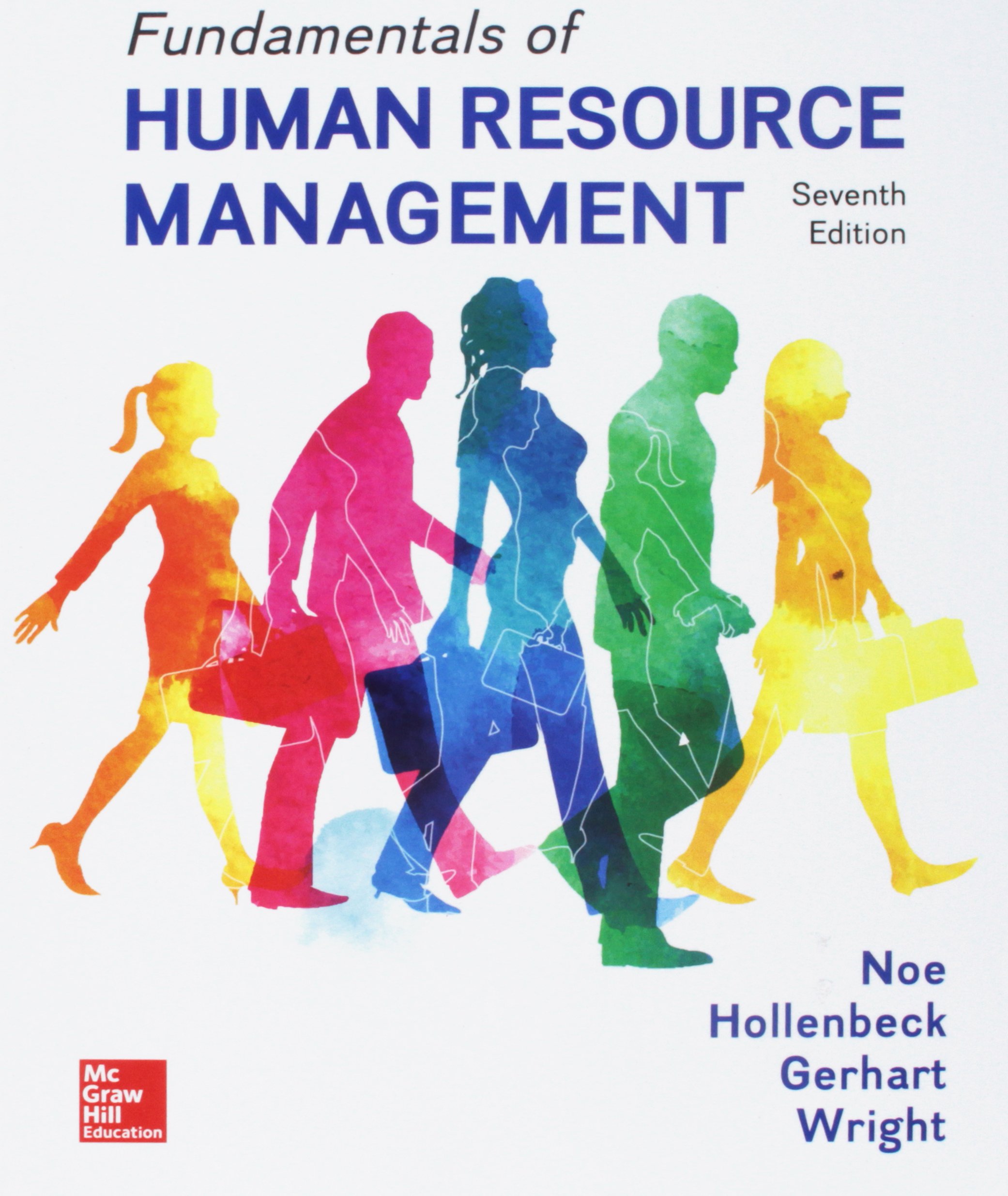 Fundamentals of Human Resource Management [with Connect Access Code] by ...