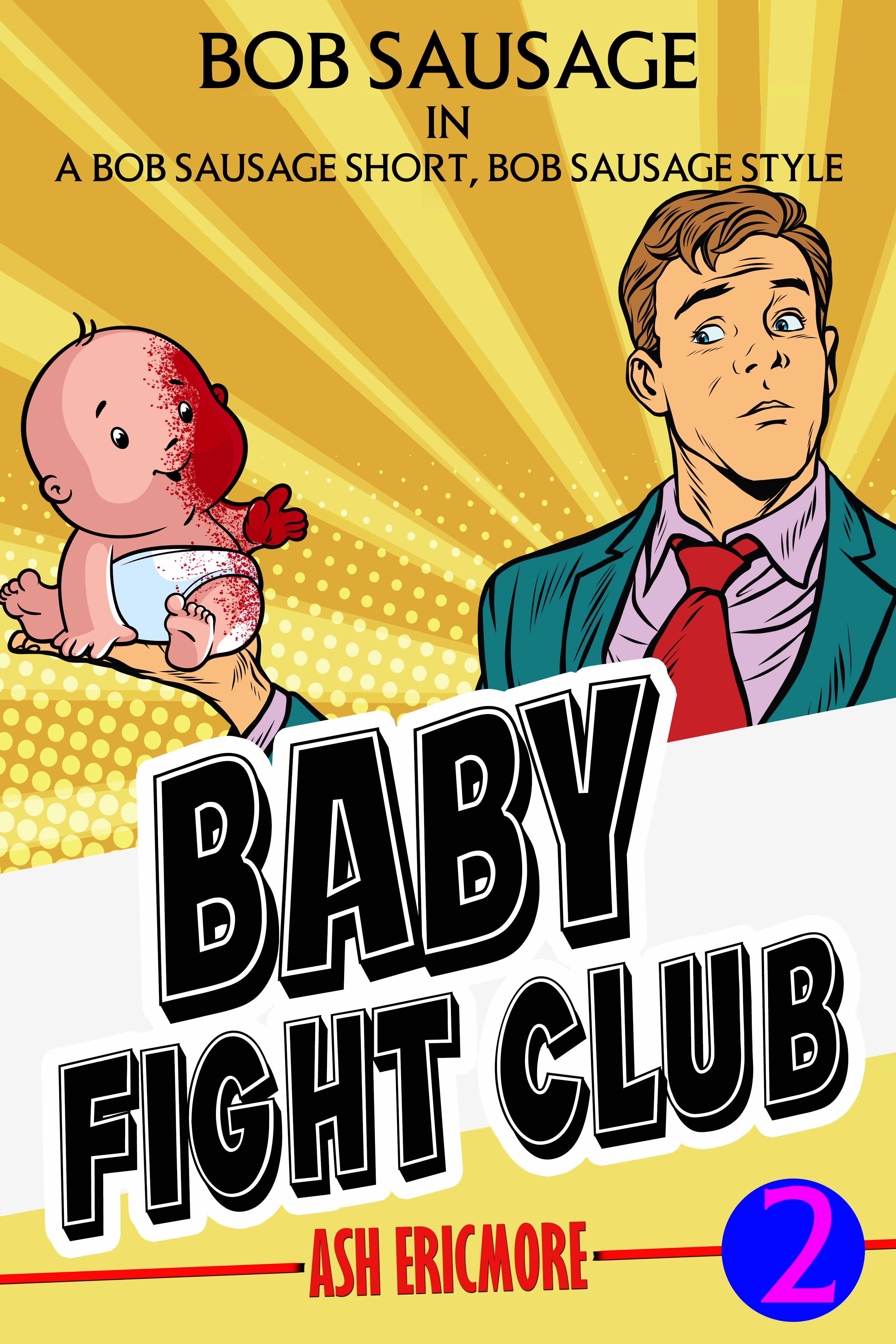 Baby Fight Club by Ash Ericmore | Goodreads