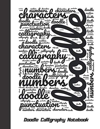 Doodle Calligraphy Notebook: Paper Practice Sheets for Beginners ...
