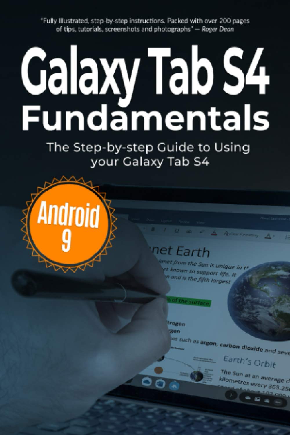 Galaxy Tab S4 Fundamentals: The Step-by-step Guide to Using Galaxy Tab ...