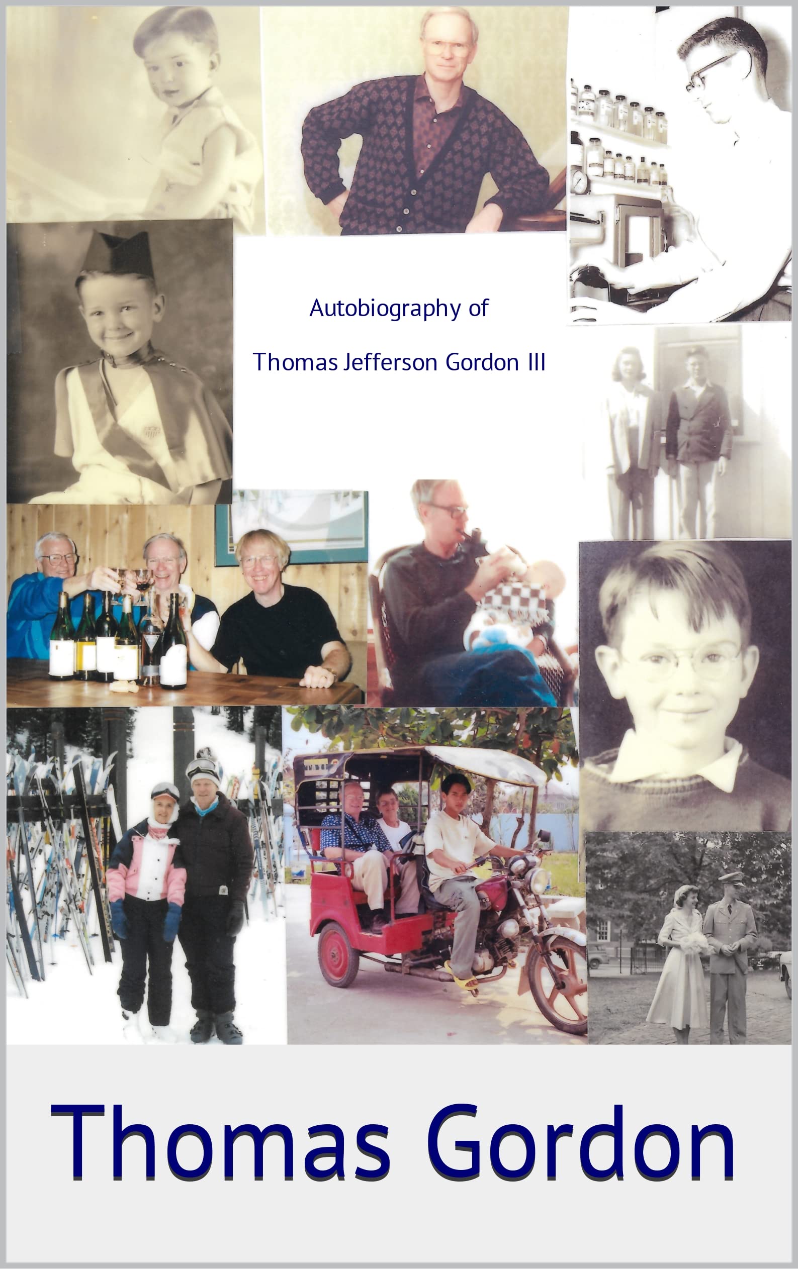 Autobiography of Thomas Jefferson Gordon III by Thomas Gordon | Goodreads