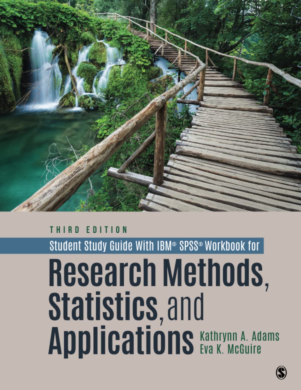Student Study Guide With IBM® SPSS® Workbook for Research Methods, Statistics, and Applications ...