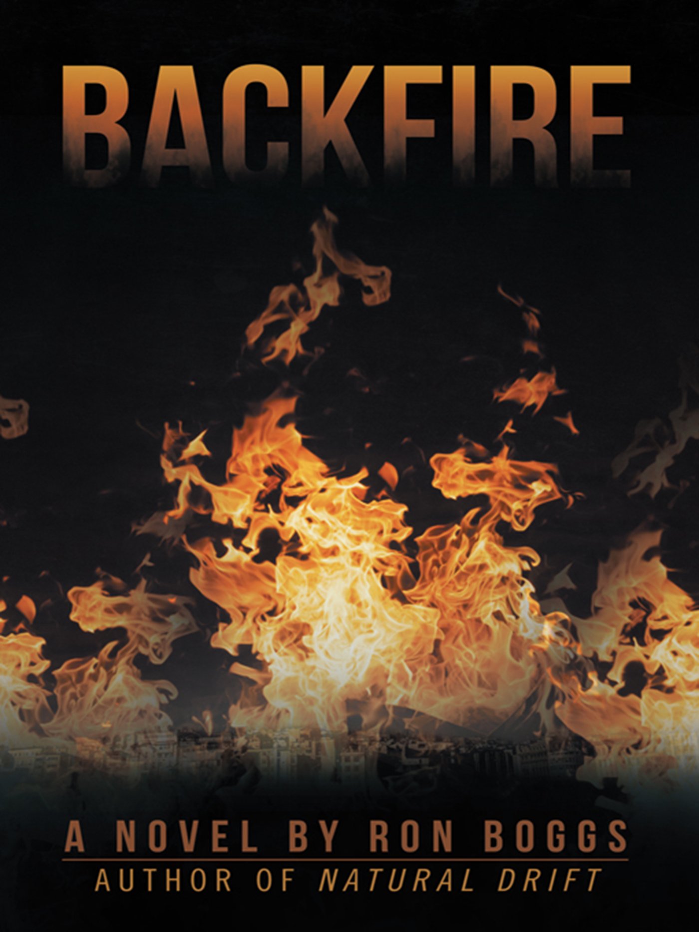 Backfire by Ron Boggs | Goodreads