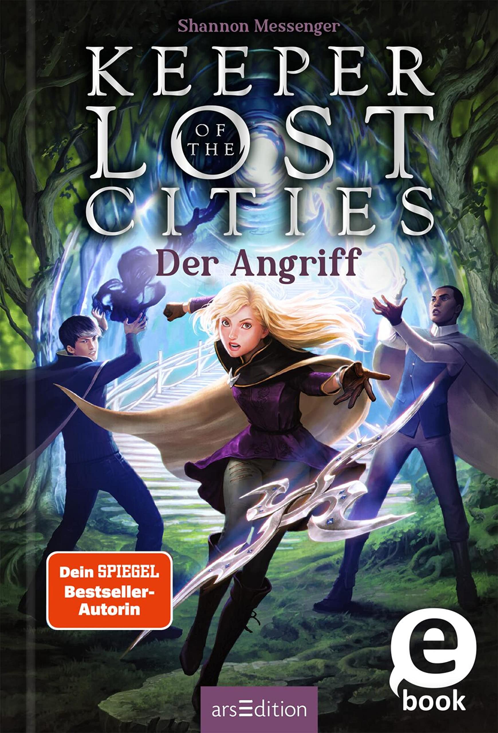Der Angriff (Keeper of the Lost Cities, #7) by Shannon Messenger | Goodreads