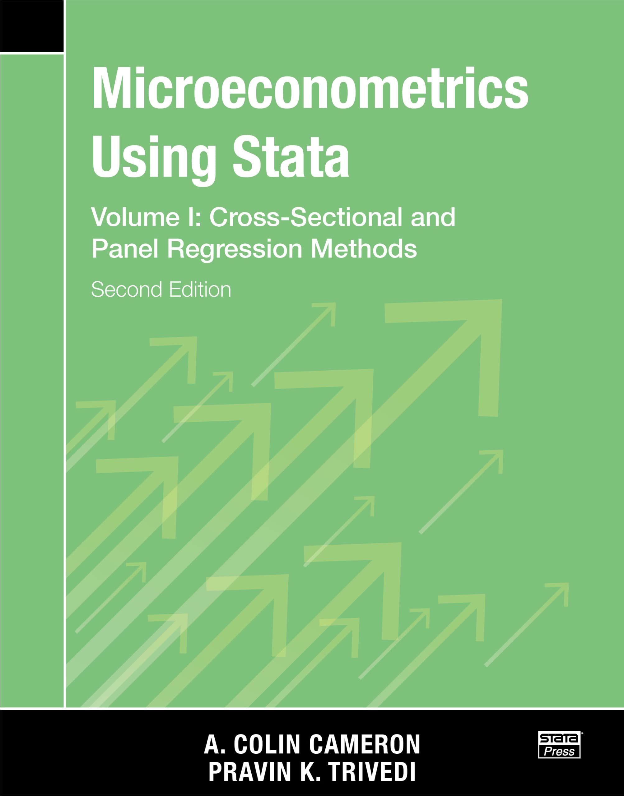 Microeconometrics Using Stata Second Edition Volume I Cross Sectional And Panel Regression Microeconometrics Using Stata Second Edition Volume I Cross Sectional And Panel Regression