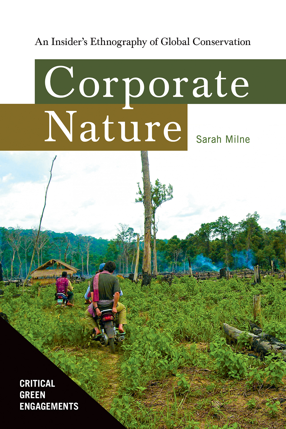 Corporate Nature: An Insider's Ethnography of Global Conservation by ...