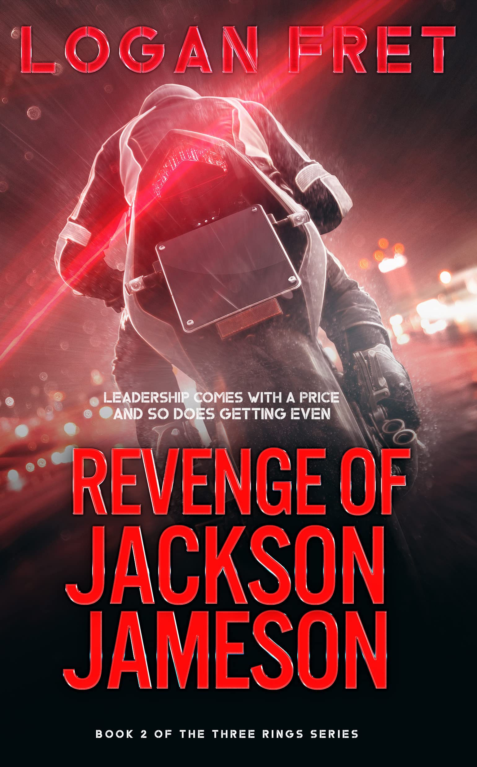 Revenge of Jackson Jameson: Book 2 of the Three Rings Series by Logan ...