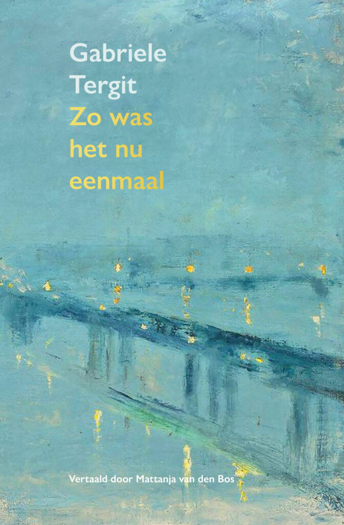 Zo was het nu eenmaal by Gabriele Tergit | Goodreads