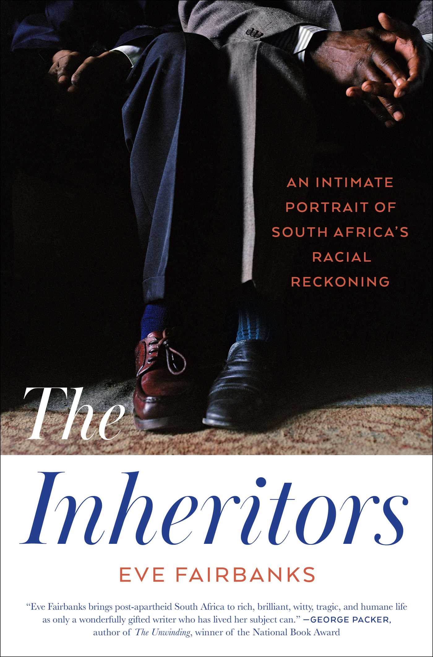 The Inheritors: An Intimate Portrait of South Africa's Racial Reckoning ...