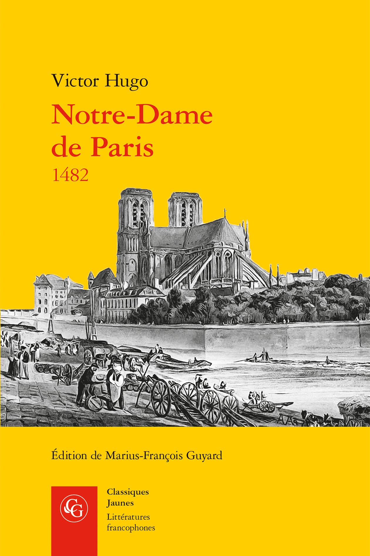 Notre-dame De Paris (Classiques Jaunes, 456) by Victor Hugo | Goodreads
