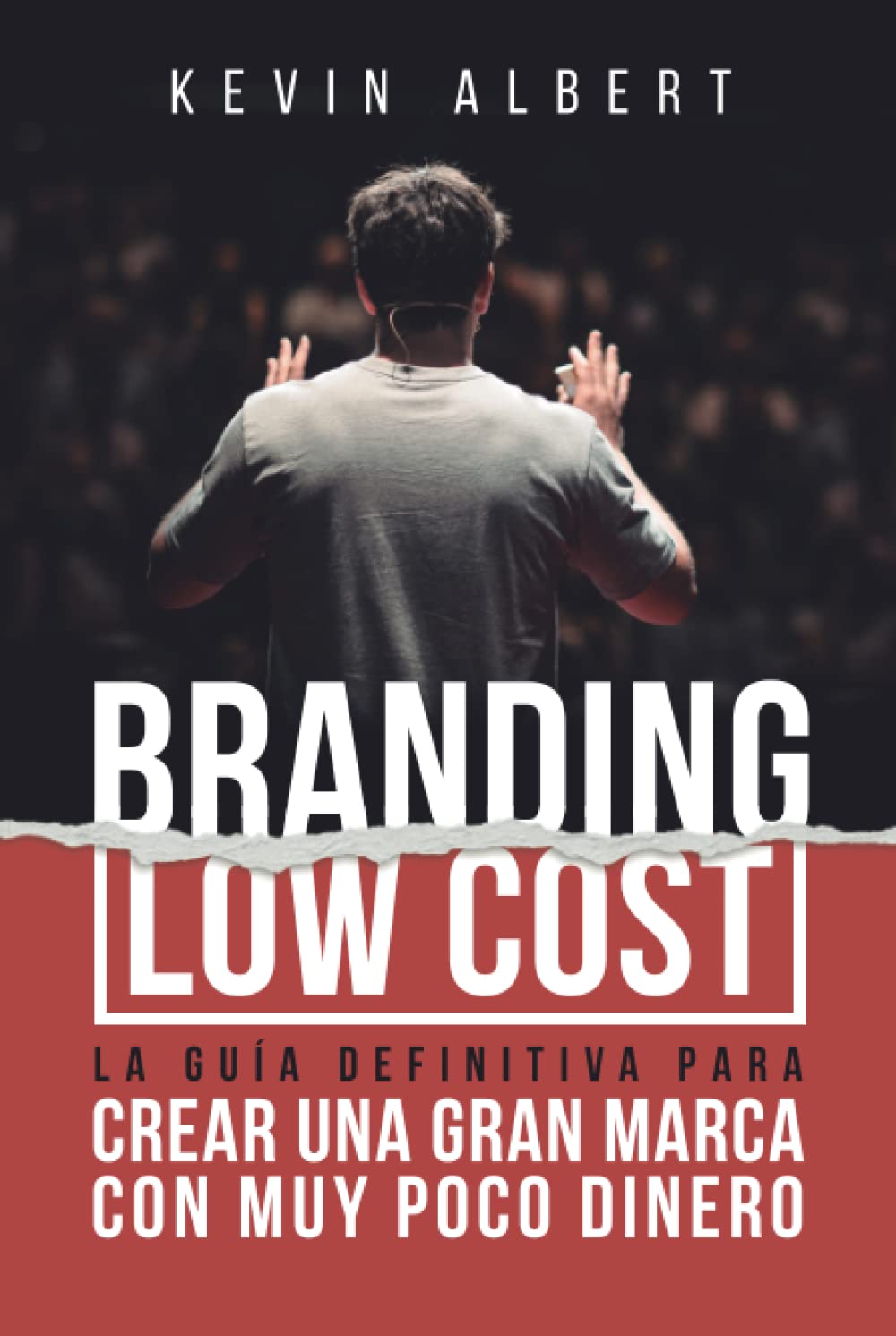 Branding Low Cost: Cómo crear una gran marca con muy poco dinero by ...