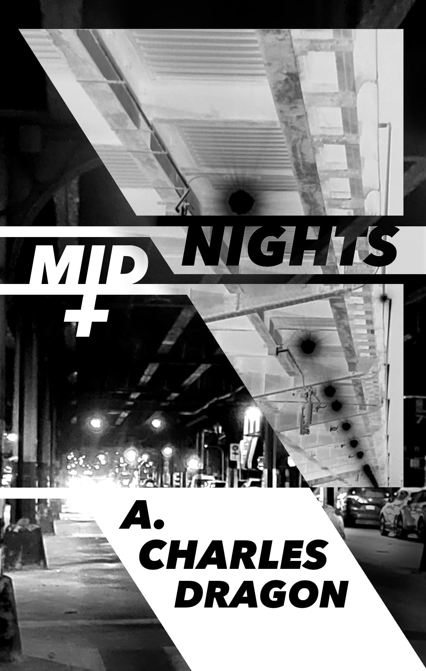 Midnights by A Charles Dragon | Goodreads