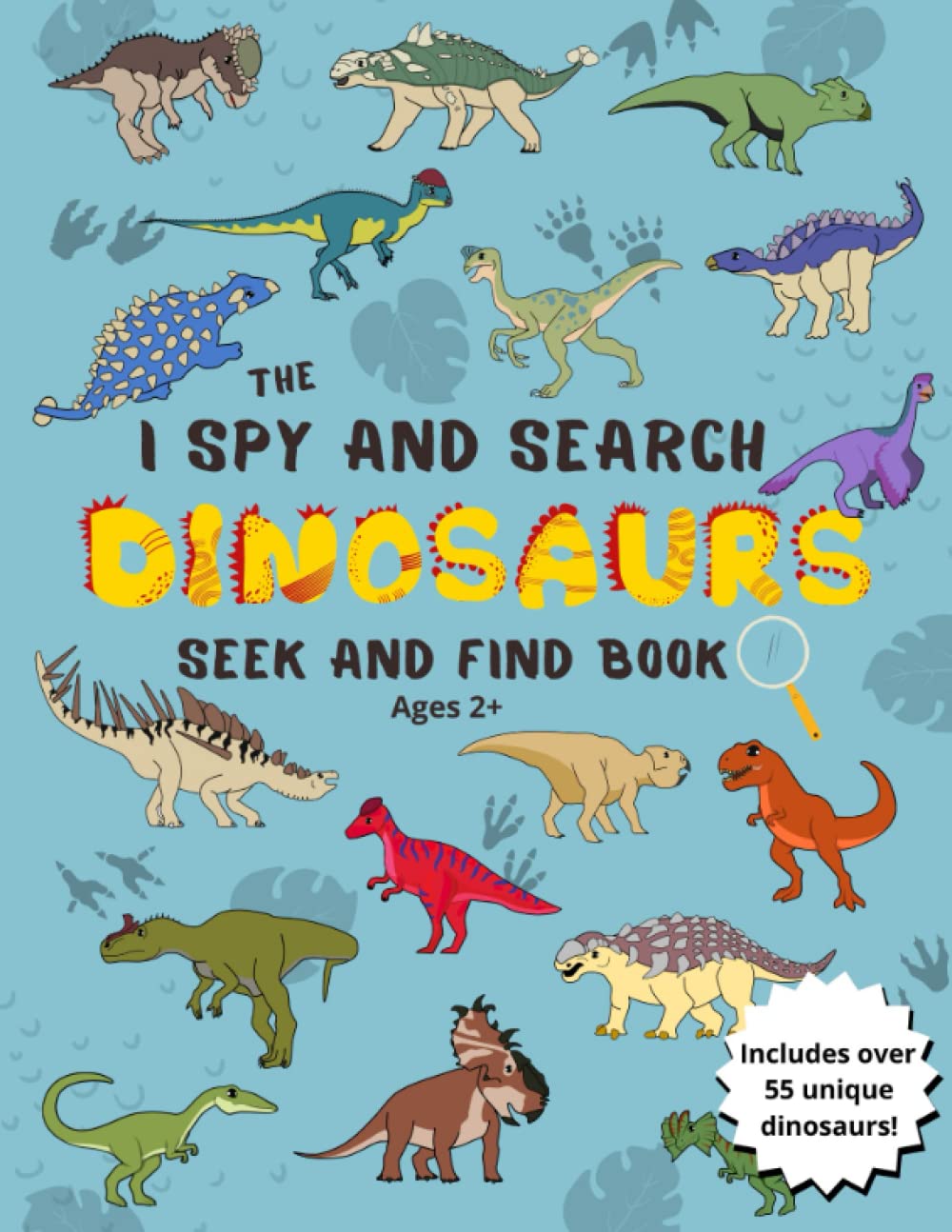The I Spy and Search Dinosaurs Seek and Find Book: An Awesome Seek and ...